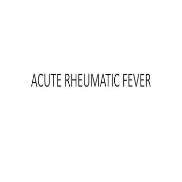 ACUTE RHEUMATIC FEVER.pptx