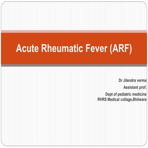Acute Rheumatic Fever (ARF).ppt.pptx