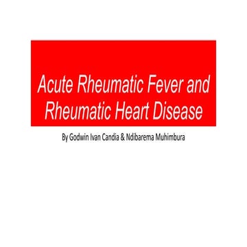 Acute rheumatic fever & Rheumatic Heart Disease | PPTX