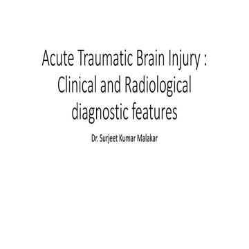 ACUTE TRAUMATIC BRAIN INJURY - PRESENTATION AND MANAGEMENT | PPTX ...