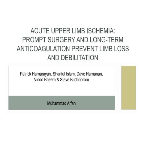 Upper limb ischemia | PPTX