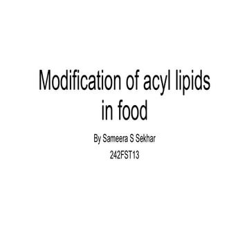 Modification of Acyl Lipids in Food Science | PDF
