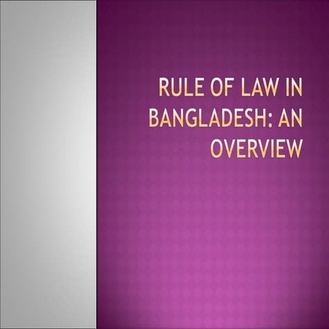 Rule of law in bangladesh | PPT | Law