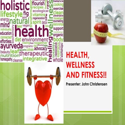 HEALTH, WELLNESS AND FITNESS!! | PPTX