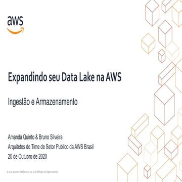 AWS Data Immersion Webinar Week - Entenda como ampliar suas possibilidades de uso do seu ...