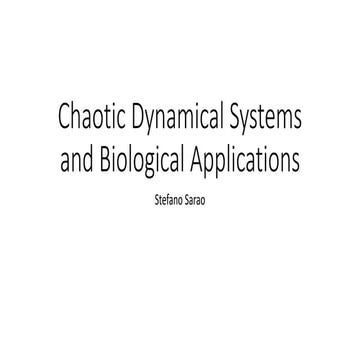 Chaotic Dynamical Systems and Biological Applications | PPT