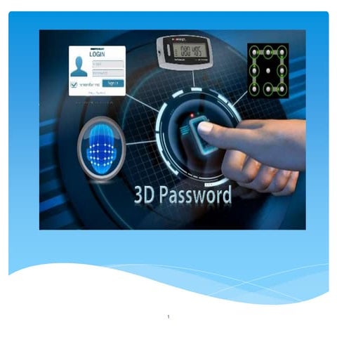 Multi Factor Authentication using 3D password | PPTX