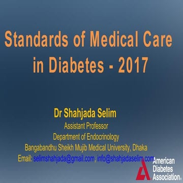 ADA 2017 standards of medical care in diabetes_Dr Selim | PPT