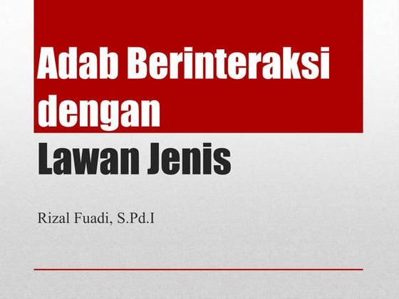 [XII] Aqidah Akhlak - Adab pergaulan dalam islam | PPT