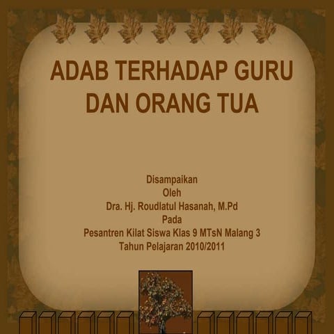 Adab terhadap Guru dan Orang Tua | PPTX
