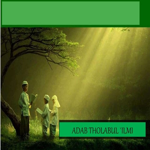 ADAB THOLABUL `ILMI PPM 2023 mts MU Buntaran.pptx