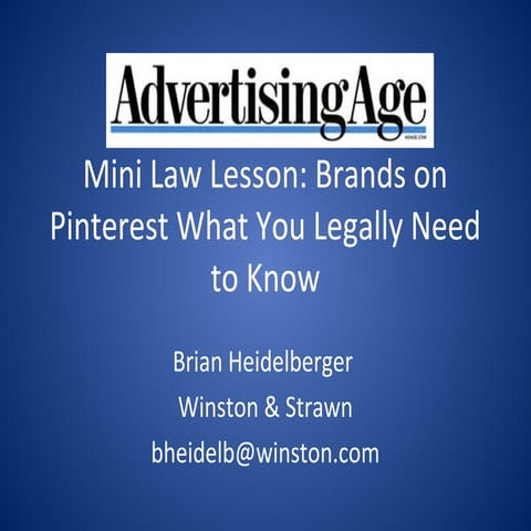 Brands on Pinterest - What You Legally Need to Know - Ad Age Mini Law ...