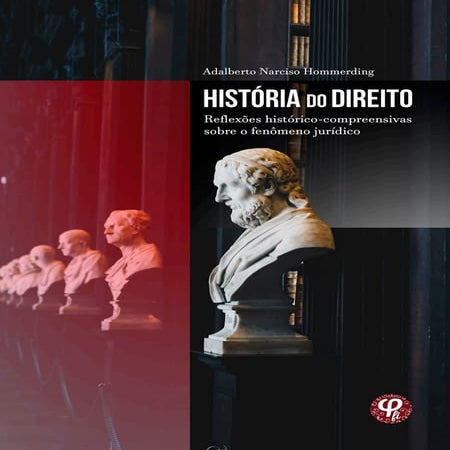 Adalberto N Hommerding (História do Direito) 2021.pdf