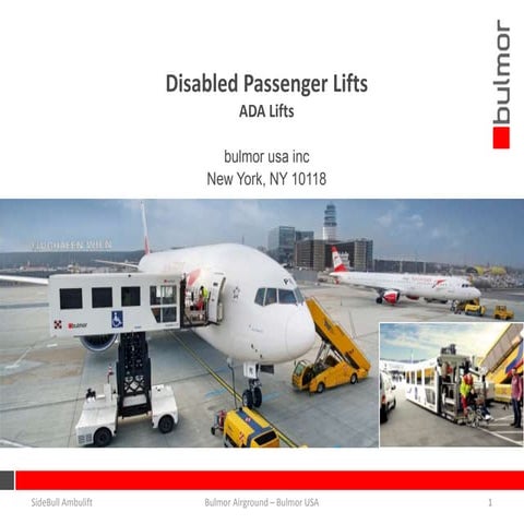 Ada lift for disabled passengers | PPTX