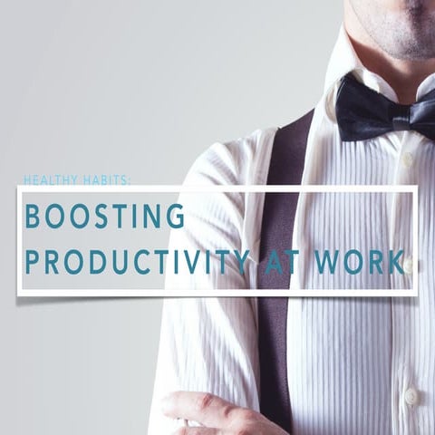 Adam Kidan: Habits that Boost Productivity | PPT