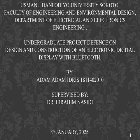 DESIGN AND CONSTRUCTION OF AN ELECTRONIC DIGITAL DISPLAY WITH BLUETOOTH. | PPTX