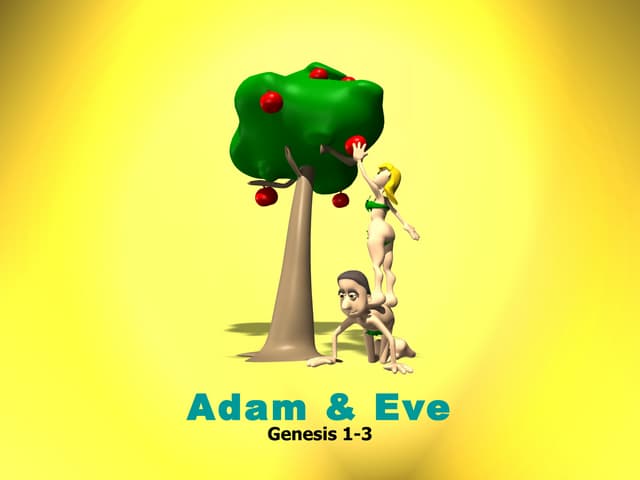 The story of ADAM AND EVE, “The first sin” | PPTX