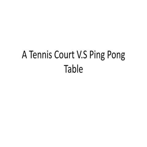 Adam and tennis and ping pong | PPT