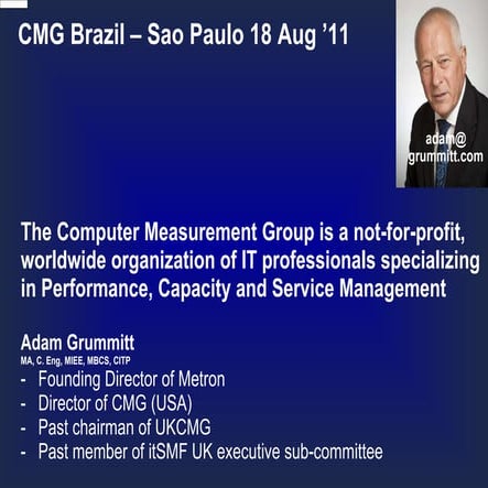 CMG Brasil 2011 Keynote por Adam Grummit | PPT