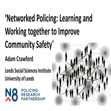Networked policing: learning and working across organisational ...