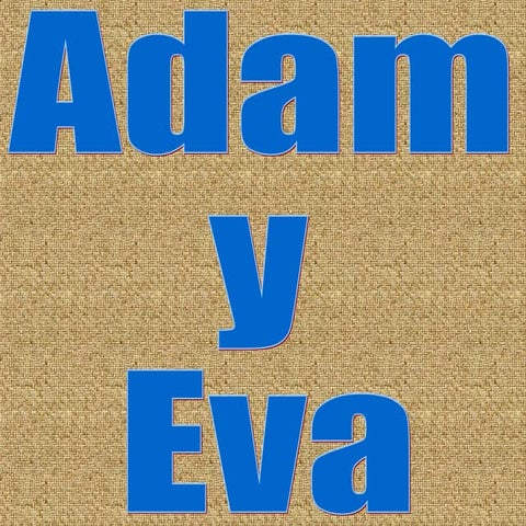 Adamo Ed Eva | PPT