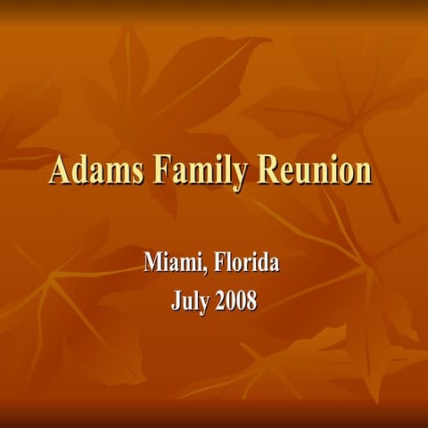 Adams Family Reunion | PPT