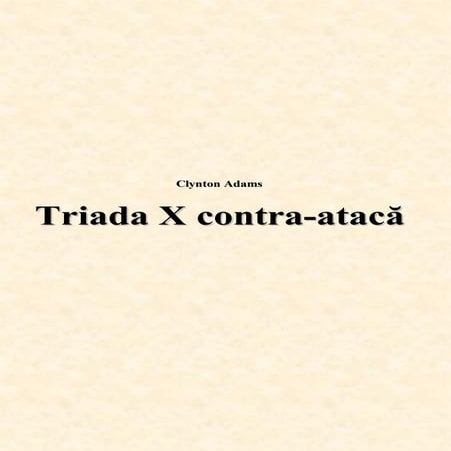 Adams, clynton triada x contra-ataca | PDF