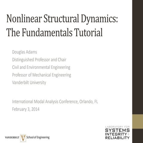 Nonlinear Structural Dynamics: The Fundamentals Tutorial | PPTX