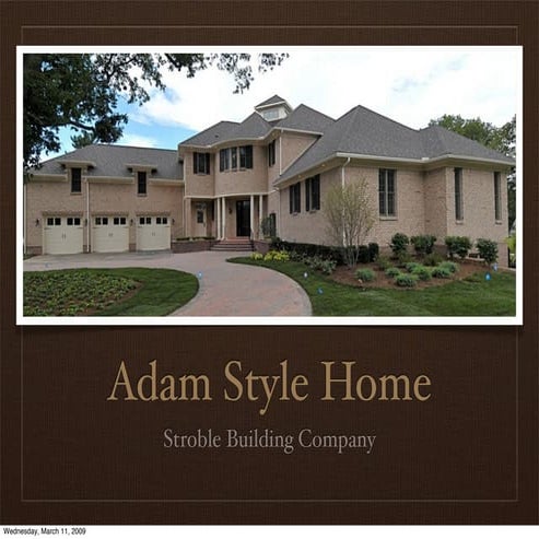 Adam Style Home | KEY