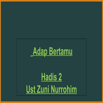 Adap Bertamu- pada kajian mata kuliah hadits | PPTX