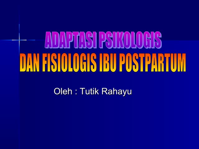 Perubahan fisiologis masa nifas | PPTX
