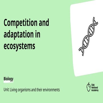 adaptations biology aqa gcse complete oak.pptx