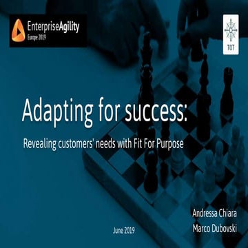 Adapting for success: Revealing customers' needs with fit for purpose | PPT