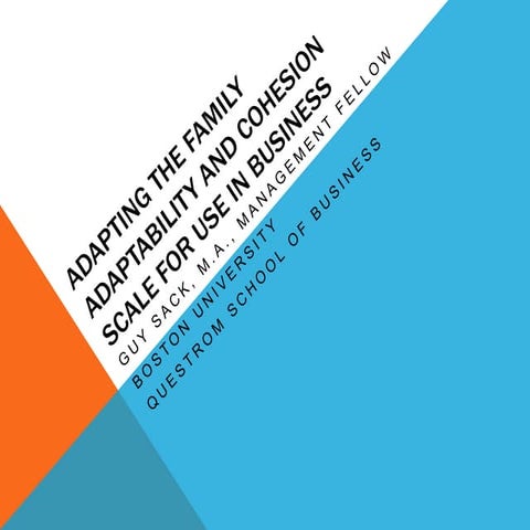 Adapting The Family Adaptability And Cohesion Scale For Use In Business ...
