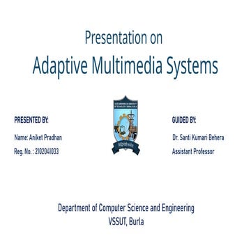 Adaptive-Systems-Smart-Multimedia-Tailored-to-You.pptx