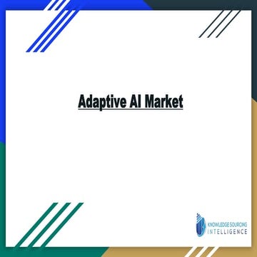 Adaptive AI Market is projected to reach US$12,534.54 million in 2029 | PDF