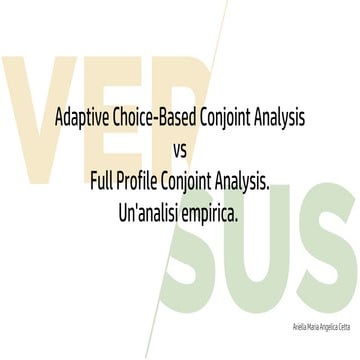 Adaptive choice based conjoint analysis vs full profile conjoint ...
