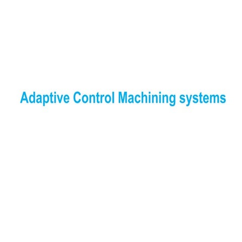 Adaptivecontrol | PPTX