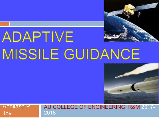 Adaptive Missile Guidance Slide Share Ppt