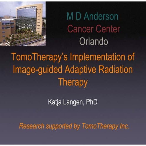 Adaptive Radiation Therapy With Tomo Therapy | PDF
