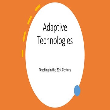 Adaptive Technologies a Comparison | PPTX