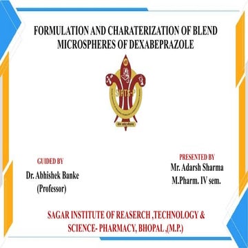 FORMULATION AND CHARATERIZATION OF BLEND MICROSPHERES OF DEXABEPRAZOLE ...