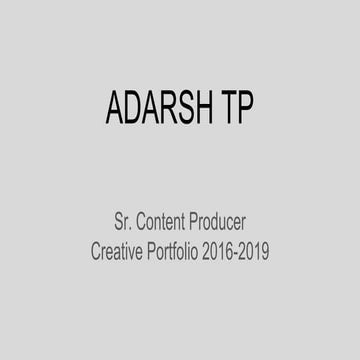 Adarsh TP's Creative Portfolio | PPT