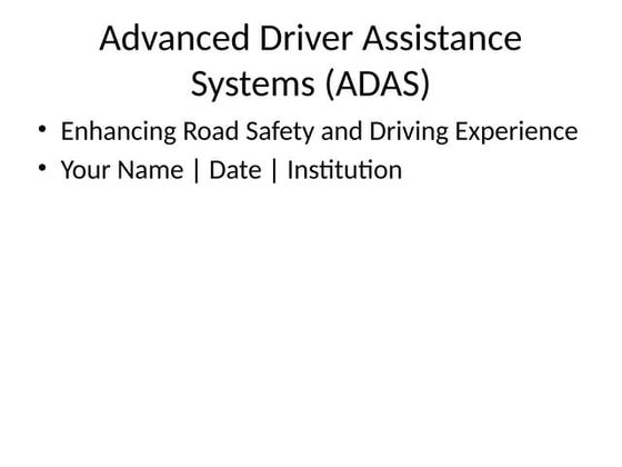 Seminar on Advanced Driver Assistance Systems (ADAS).pptx | Auto Safety ...