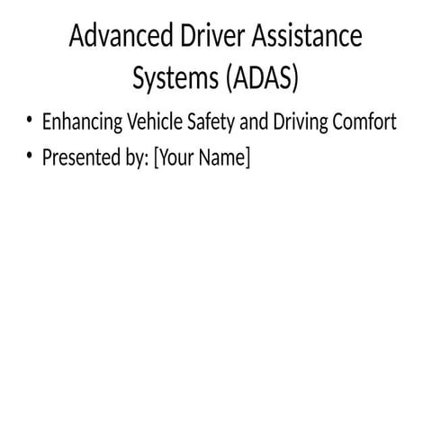 ADAS(advance driver assistance system for public) | PPT