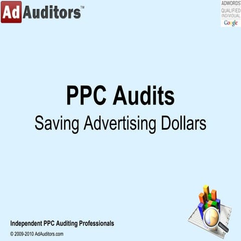 Ad Auditors: PPC Auditing Presentation | PPT