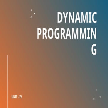 Dynamic programming | PPTX