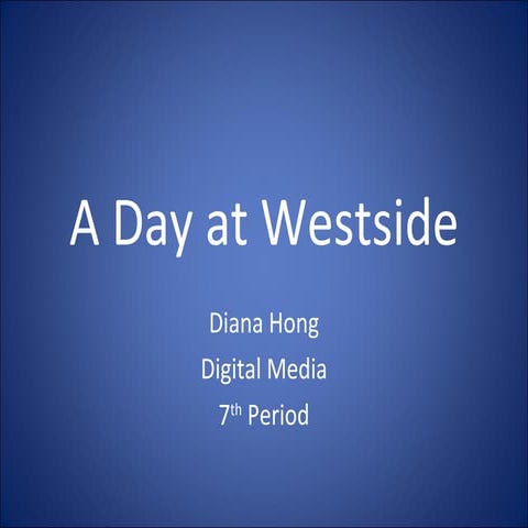A day at westside | PPT