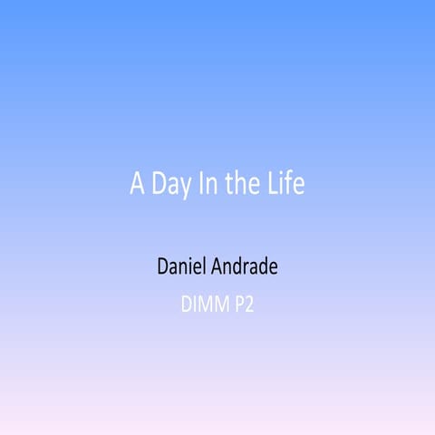 A day in the life | PPT