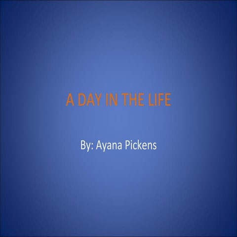A DAY IN THE LIFE | PPT | Food & Drink